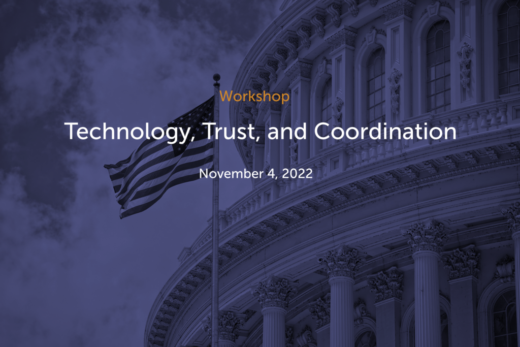 Technology, Trust, and Coordination | Behavioral Science & Policy ...